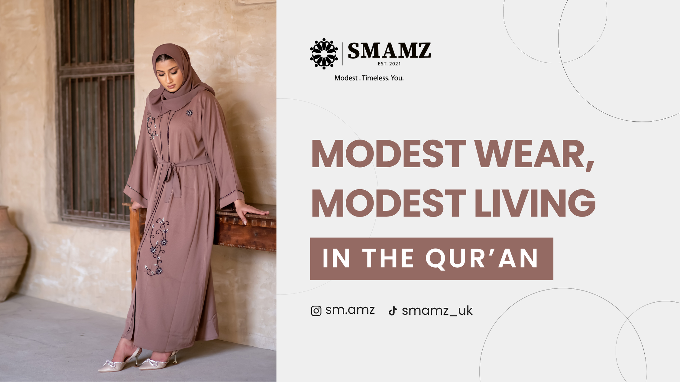Modest Wear, Modest Living in the QModest Wear, Modest Living in the ...